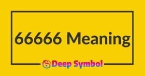 The Meaning of the Number 66666 (2025)